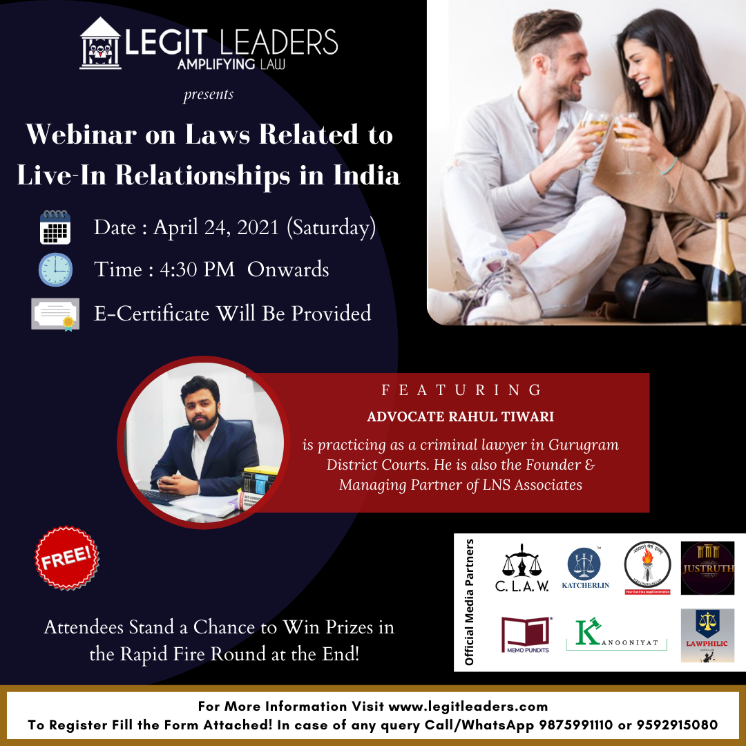 WEBINAR ON “LAWS RELATED TO LIVE-IN RELATIONSHIPS IN INDIA” BY LEGIT ...